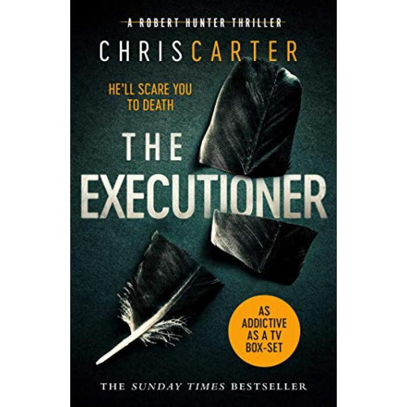 The Executioner : A brilliant serial killer thriller, featuring the unstoppable Robert Hunter