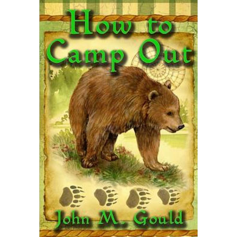 How to Camp Out