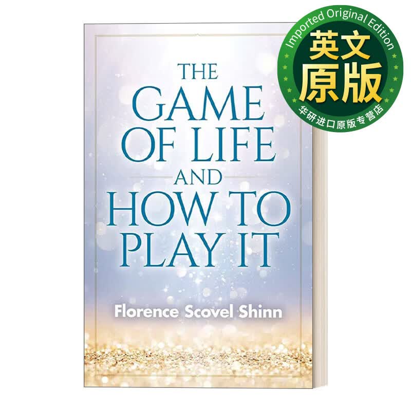 The Game of Life and How to Play It 生命游戏及其玩法 弗洛伦斯 斯科维尔·辛恩 英文版 英文原版