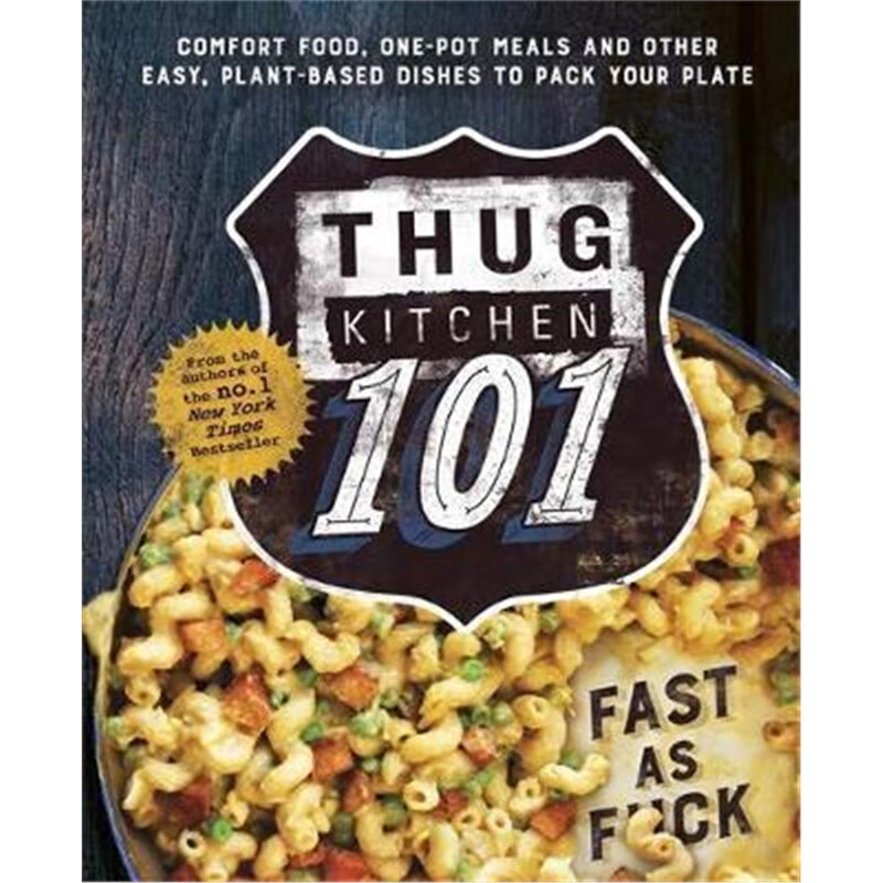 Thug Kitchen 101:Fast as F*ck
