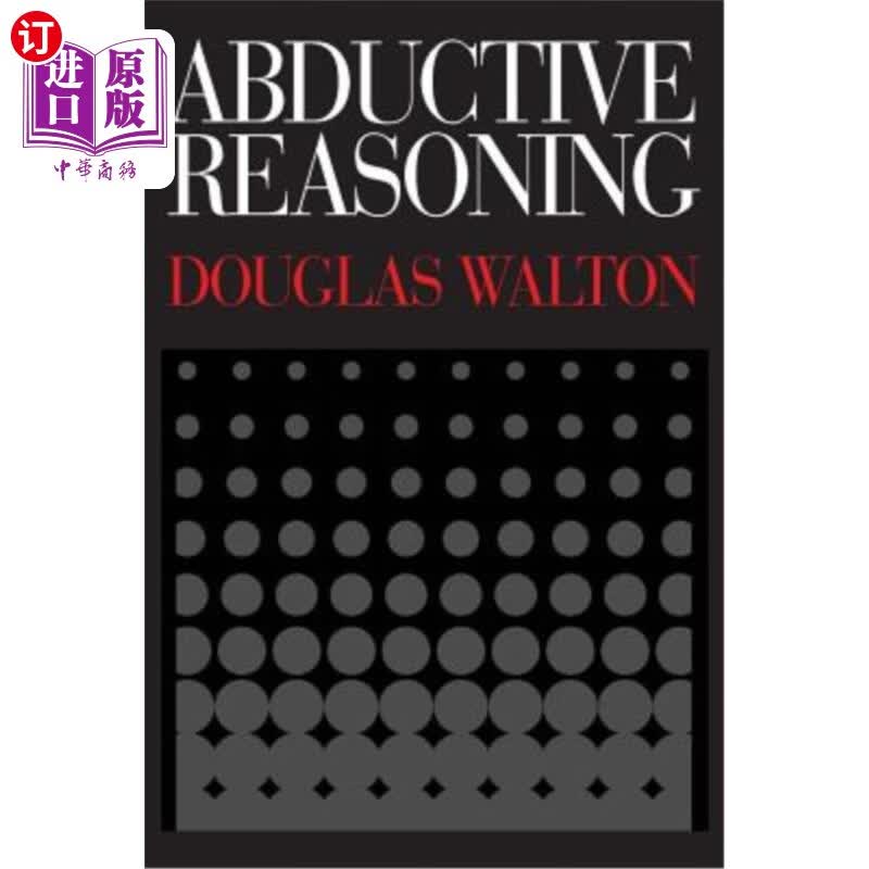 海外直订Abductive Reasoning 诱导的推理