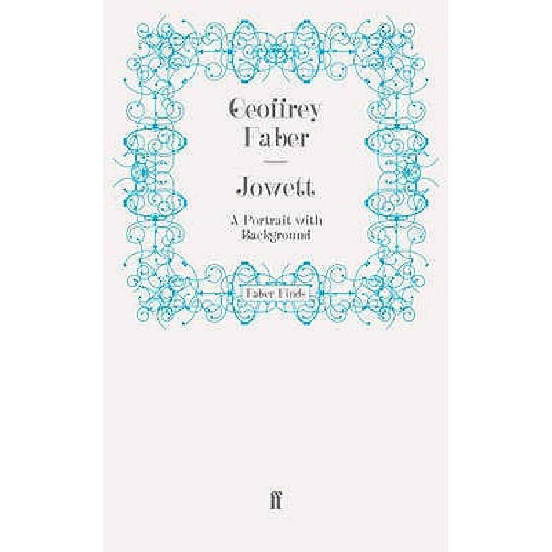 Jowett: A Portrait with Background