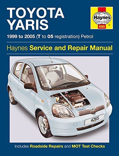 Toyota Yaris Petrol (99 - 05) Haynes Repair Manual