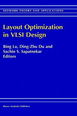 Layout Optimization in VLSI Design