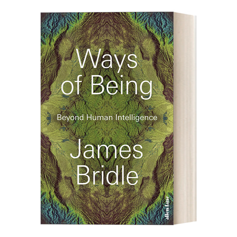 Ways of Being 英文原版 存在之道 非人类智慧的存在 詹姆斯·布莱德尔 精装 英文版 进口英语原版书籍