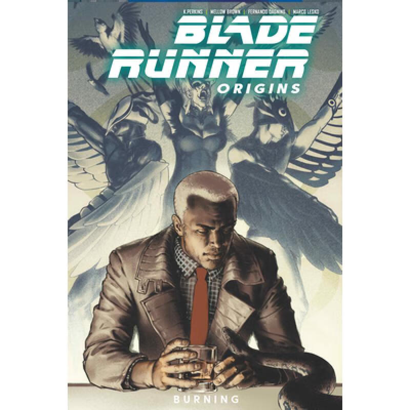 Blade Runner: Origins Vol. 3: Burning (Graph...
