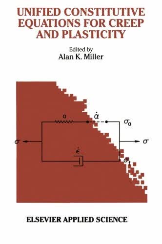 Unified Constitutive Equations for Creep and Plasticity