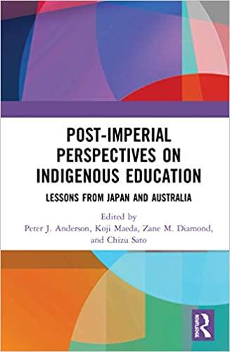 Post-Imperial Perspectives on Indigenous Educati