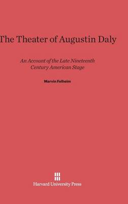 Theater of Augustin Daly