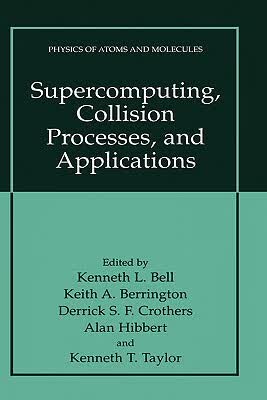 Supercomputing, Collision Processes, and Applications