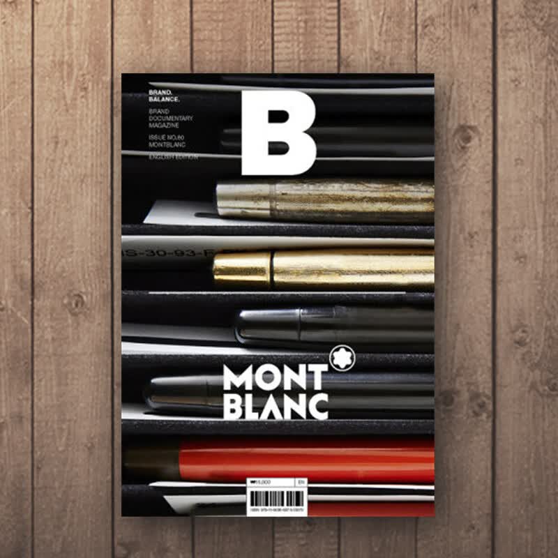Magazine B brand 品牌杂志 No.80 B杂志 本期主题： MONTBLANC万宝龙
