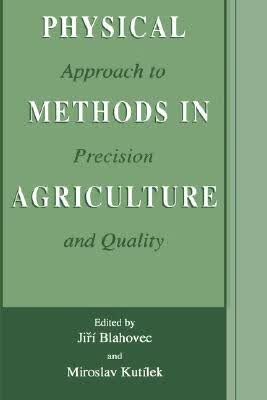 Physical Methods in Agriculture