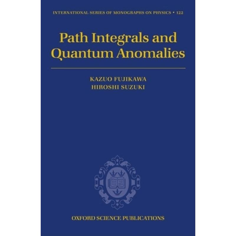 Path Integrals and Quantum Anomalies
