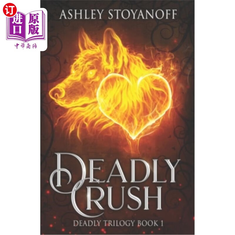 海外直订Deadly Crush 致命的迷恋