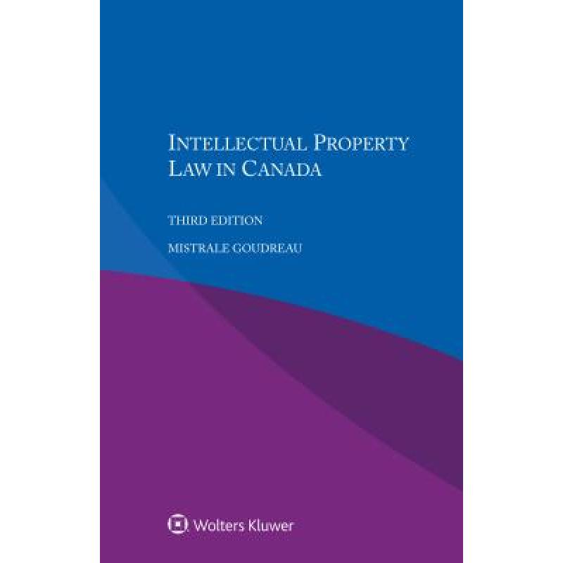 Intellectual Property Law in Canada