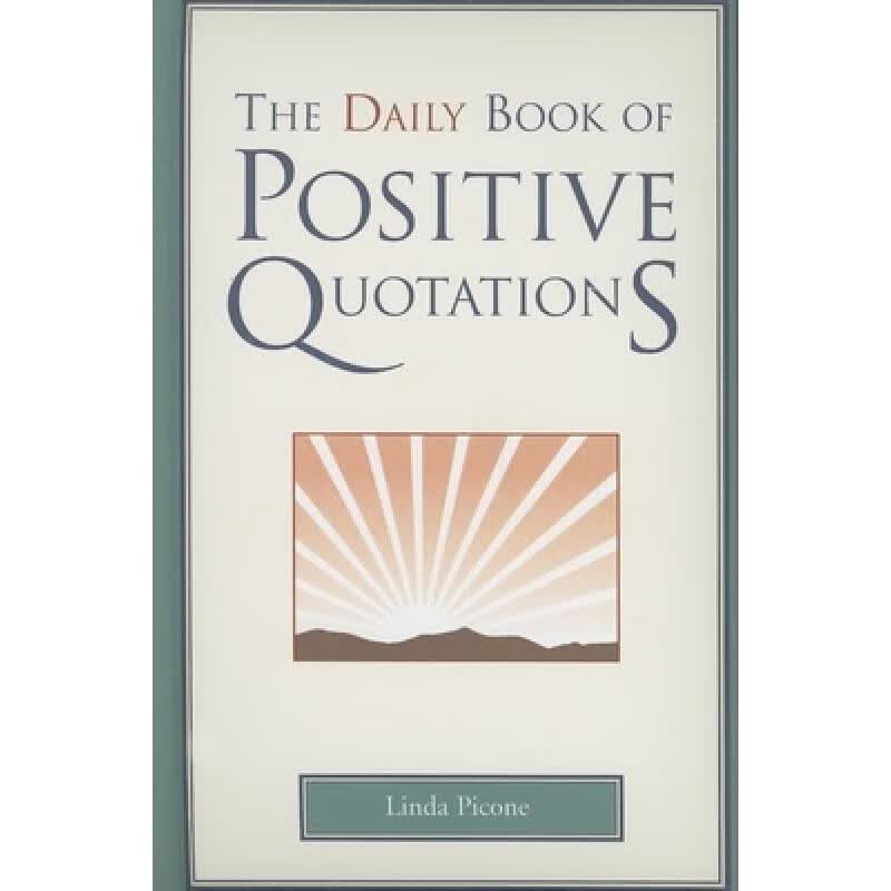 The Daily Book of Positive Quotations