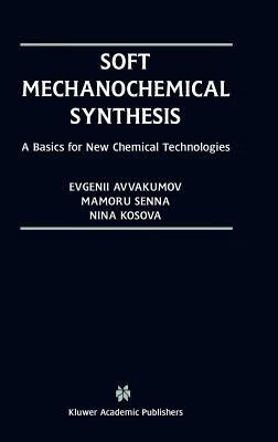 Soft Mechanochemical Synthesis