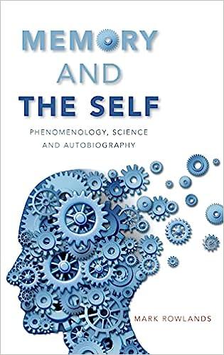 记忆和自我：现象学、科学和自传 Memory and the Self