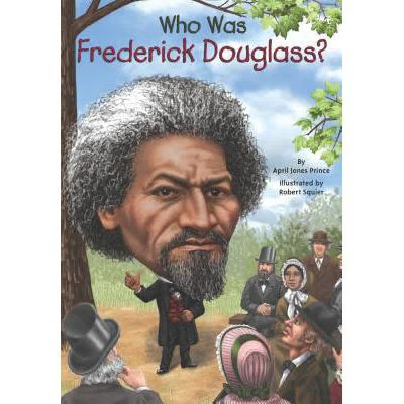 Who Was Frederick Douglass? 英文原版