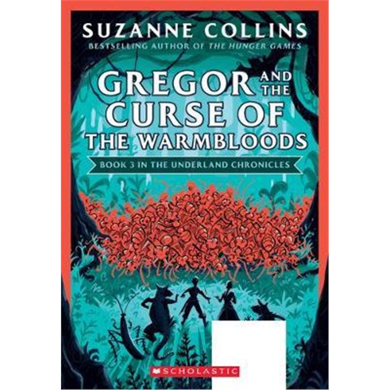 Gregor and the Curse of the Warmbloods
