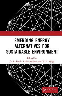 Emerging Energy Alternatives for Sustainable Env