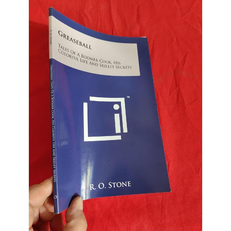 Greaseball: Tales of a Boomer Cook, His ... (小16开)  【详见图】