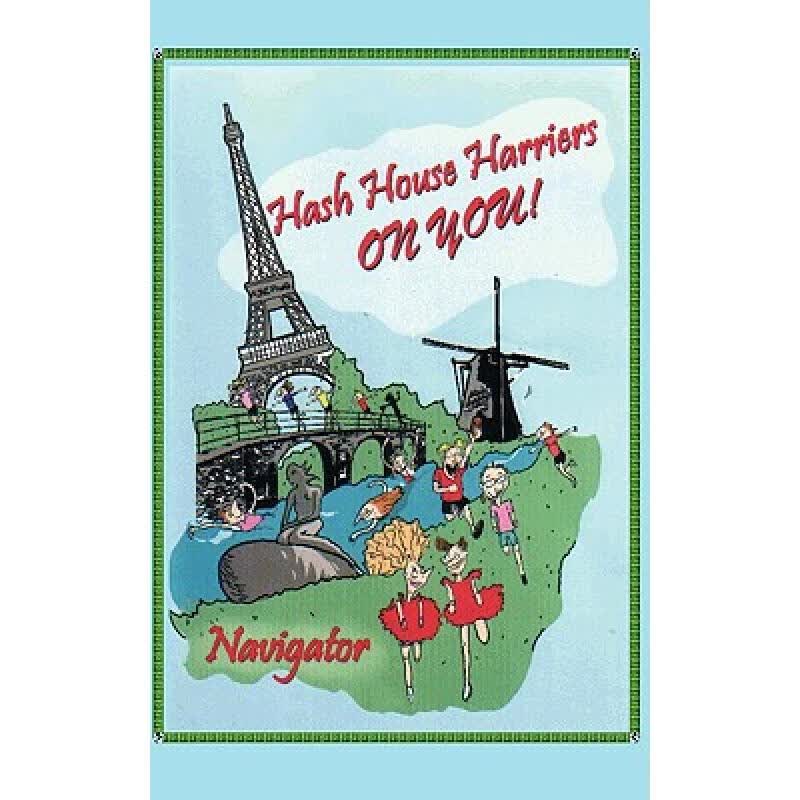 Hash House Harriers - On You!
