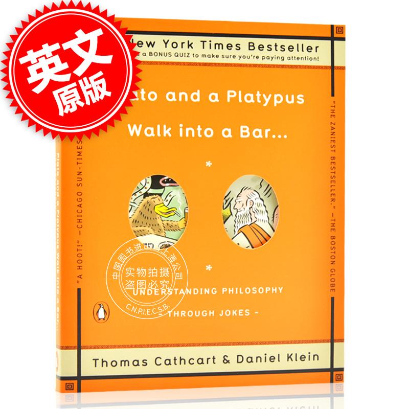 现货 柏拉图和鸭嘴兽一起去酒吧 英文原版 Plato and a Platypus Walk into a Bar丹尼尔·克莱恩作品 幽默哲学冷笑话 西方哲学