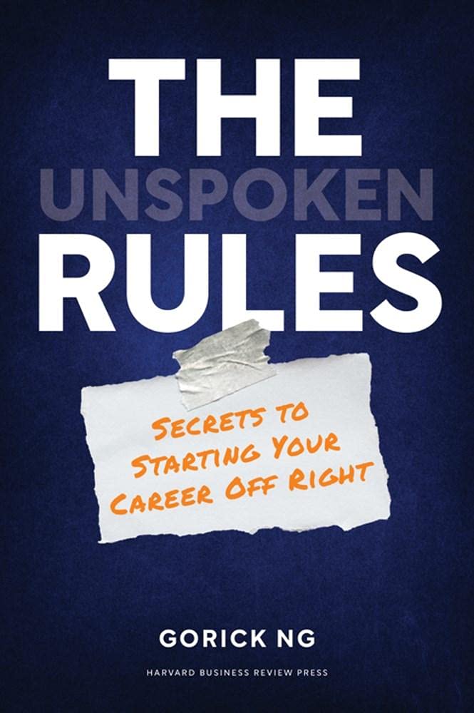 现货 潜规则:开启职业生涯的秘诀 The Unspoken Rules: Secrets to Starting Your Career Off...