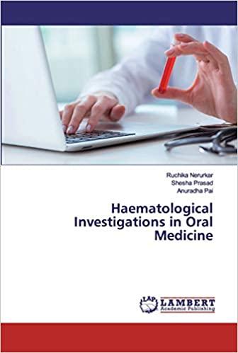 Haematological Investigations in Oral Medicine