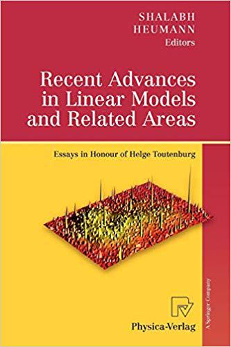 Recent Advances in Linear Models and Related Areas