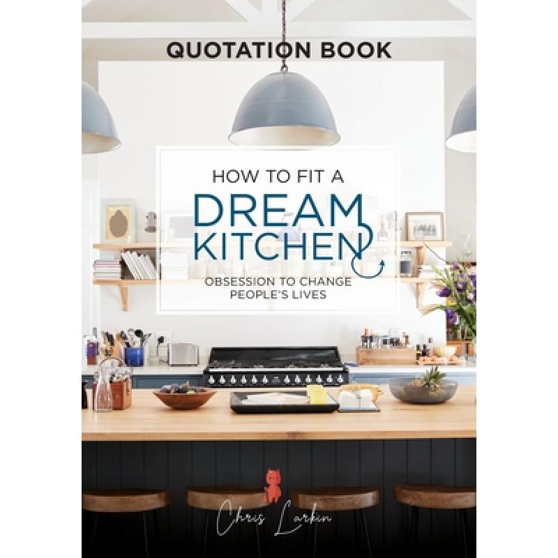 How to Fit a Dream Kitchen