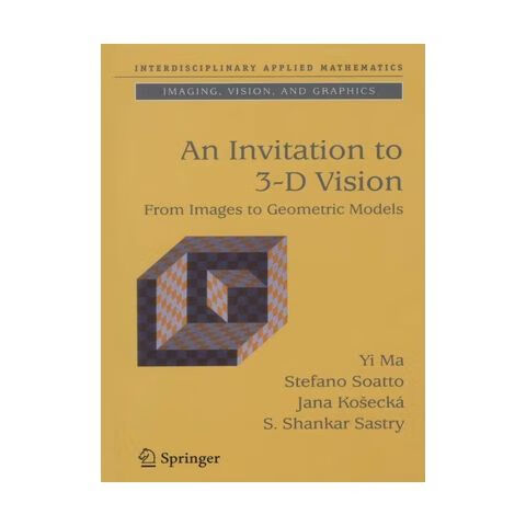 An Invitation to 3-D Vision FromImages to Geometric Models 通用