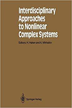 Interdisciplinary Approaches to Nonlinear Complex Systems