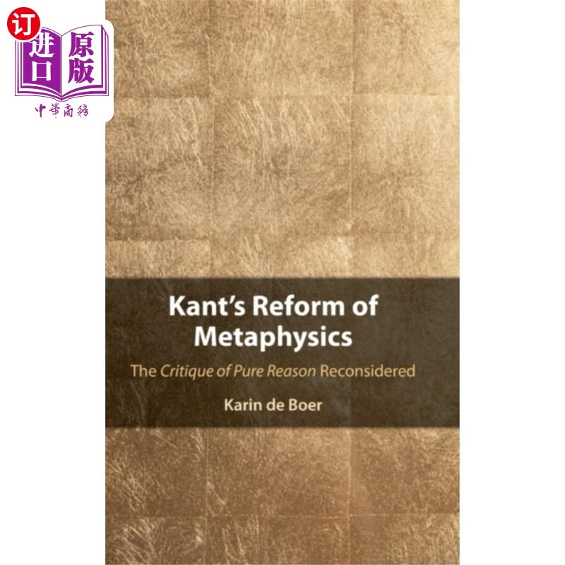 海外直订Kant's Reform of Metaphysics 康德对形而上学的改革