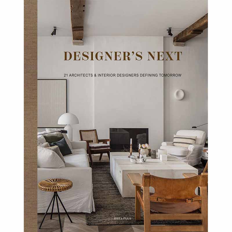 【翰德图书】Designer’s Next，明日设计师：未来的建筑师和室内设计师 英文原版图书籍进口 Beta-Plus 设计师/工作室