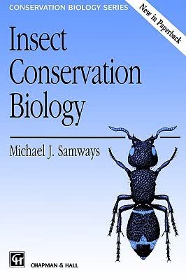 Insect Conservation Biology (Conservation Biology, *