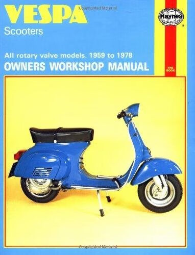 Vespa Scooters (59 - 78) Haynes Repair Manual
