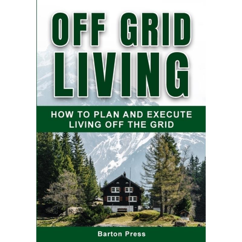 Off Grid Living