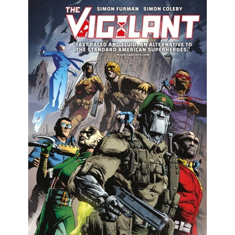 The Vigilant, Volume 1