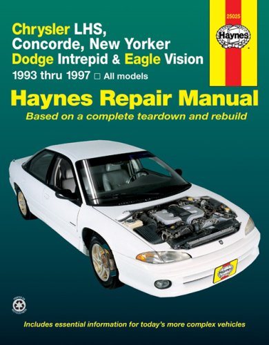 Chrysler LHS, Concorde, New Yorker, & Dodge Intrepid & Eagle Vision (1993-1997) Haynes