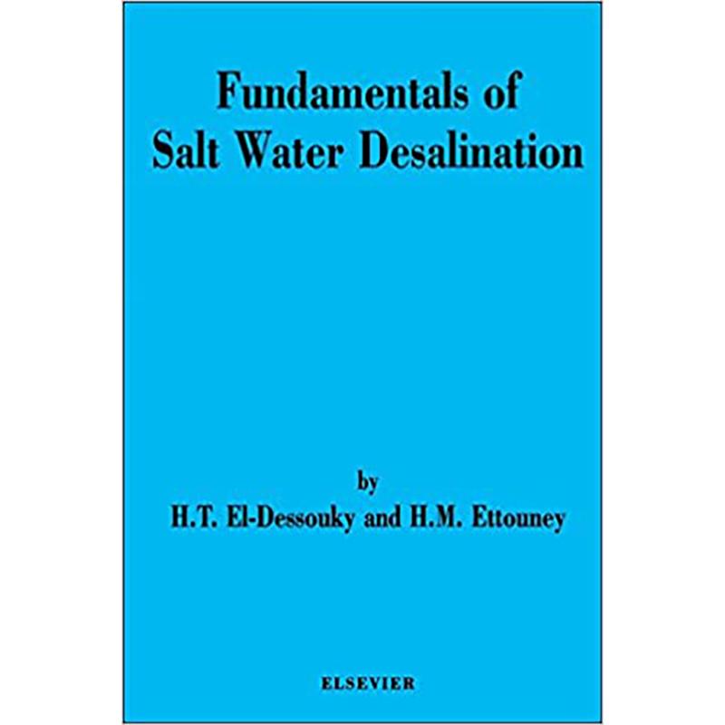 Fundamentals of Salt Water Desalination