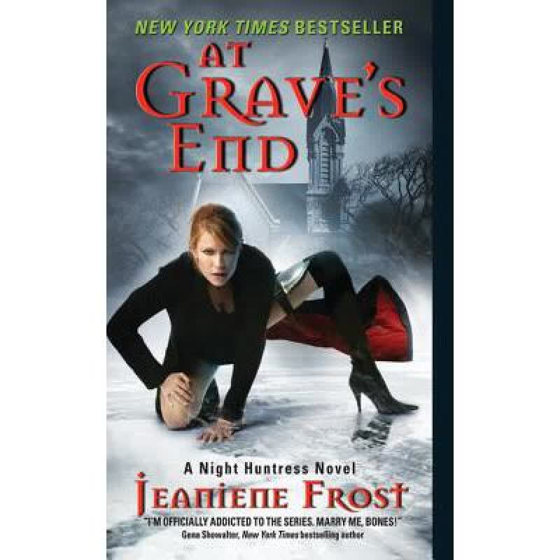 预售 At Grave's End: A Night Huntress Novel 坟墓的尽头