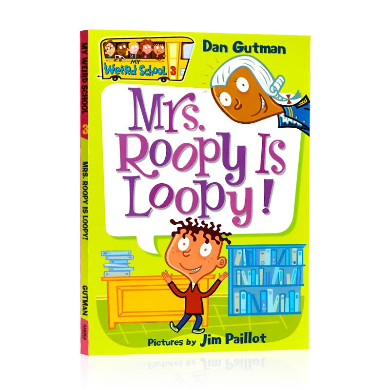 英文原版My Weird School 3疯狂学校3 MRS.Roopy is Loopy 美国小学推荐读物初级章节桥梁漫画书