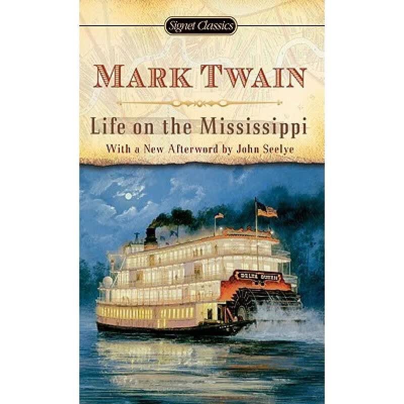 密西西比河上 Life on the Mississippi