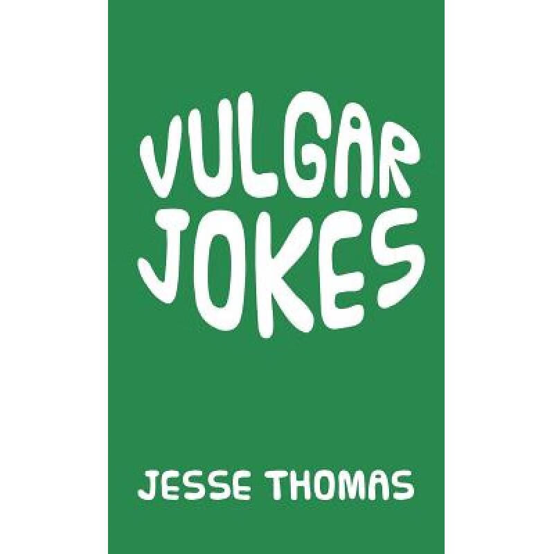 Vulgar Jokes