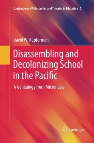 Disassembling and Decolonizing School in the Pacific