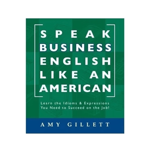 Speak Business English Like an American 纸质书现货