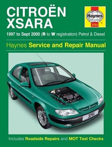 Citroen Xsara Petrol & Diesel (97 - Sept 00) Haynes Repair Manual