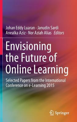 Envisioning the Future of Online Learning: Sele